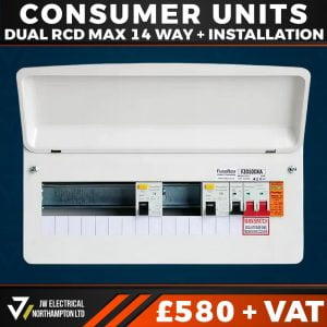Efficient Consumer Units Installations - Northampton